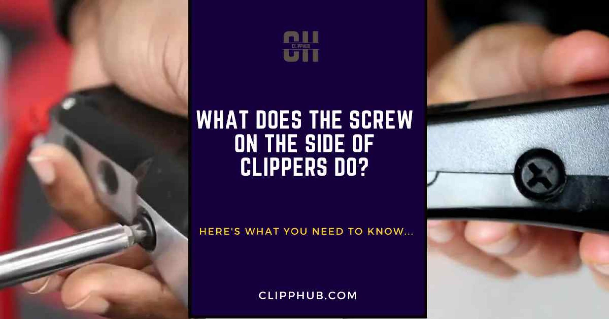 What Does The Screw On The Side Of Clippers Do? (Clipper 101)